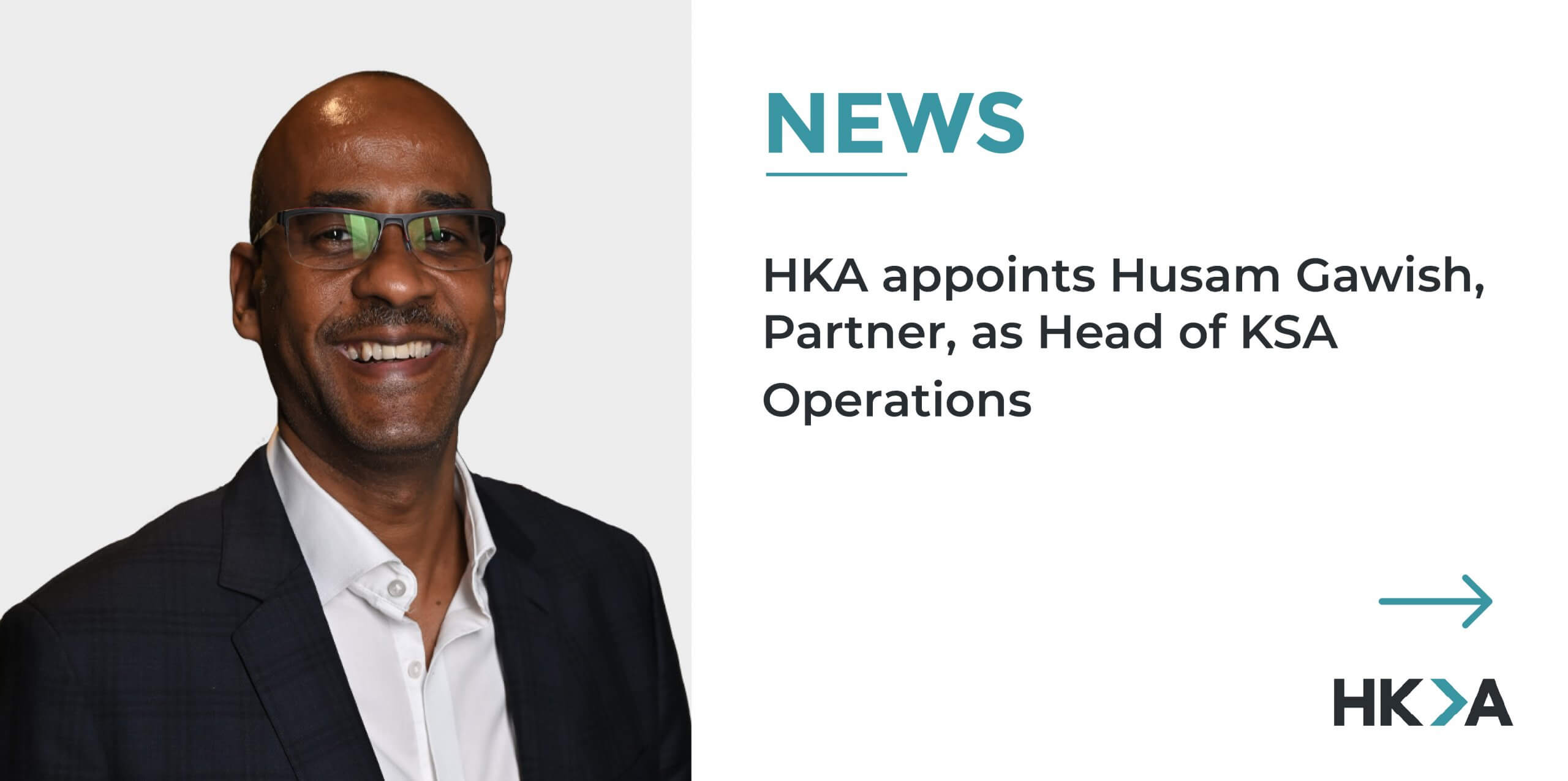 HKA appoints Husam Gawish as Head of KSA Operations