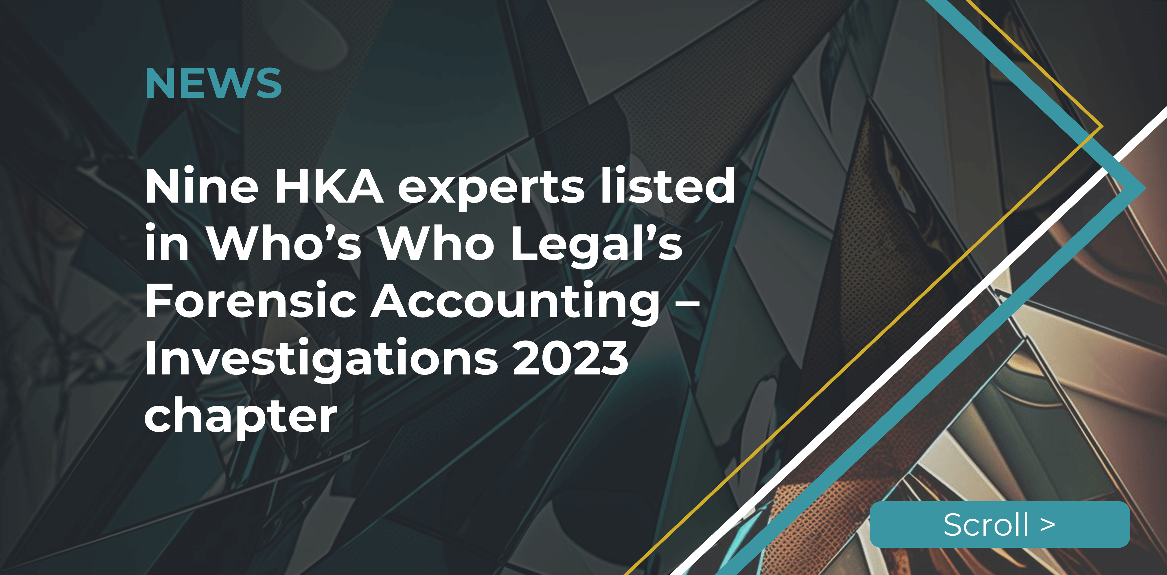 HKA experts listed in Who's Who Legal's Investigations - Forensic Accountants - HKA
