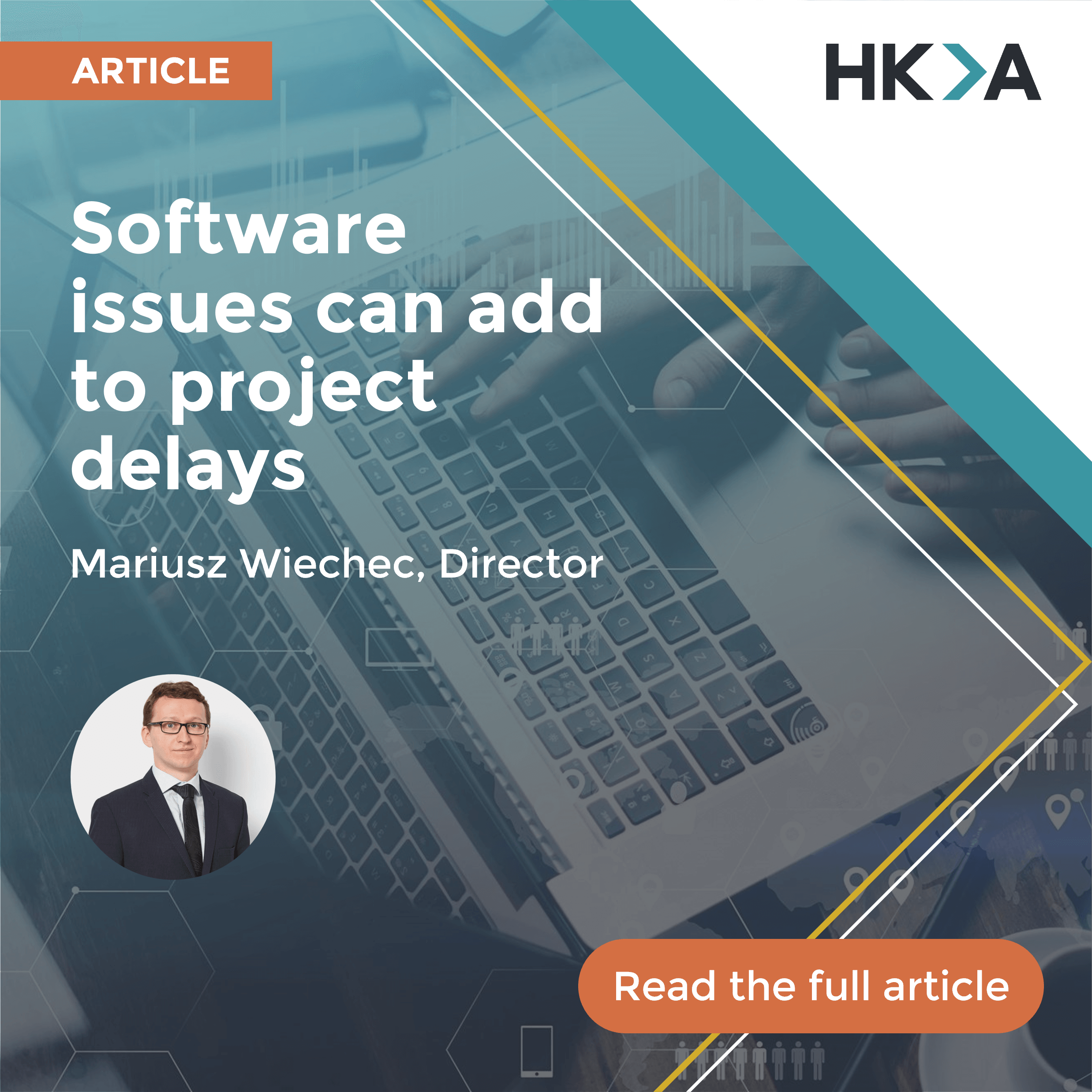 Software issues can add to project delays, challenges - HKA