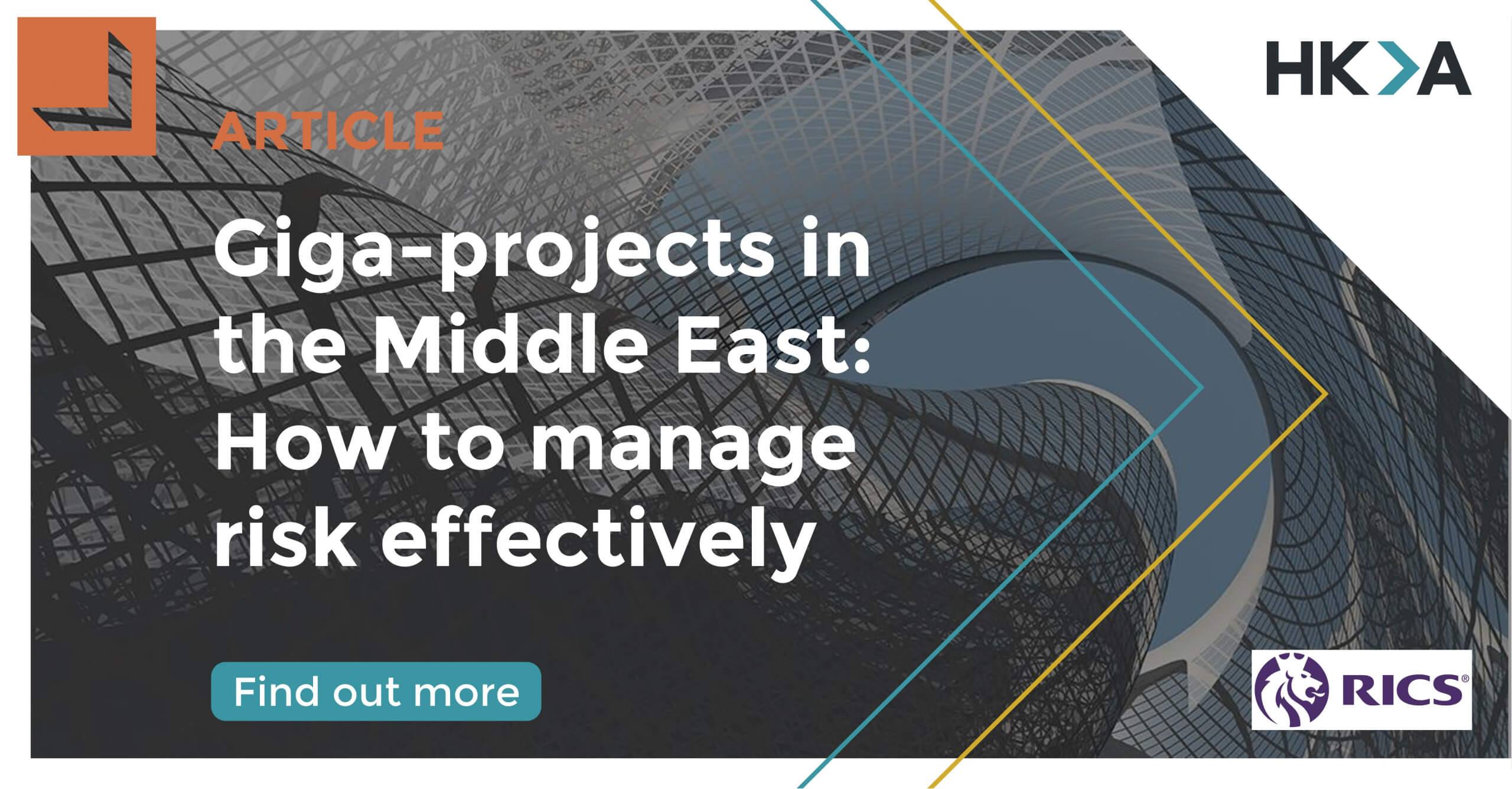 Giga-projects in the Middle East: How to manage risk effectively - HKA