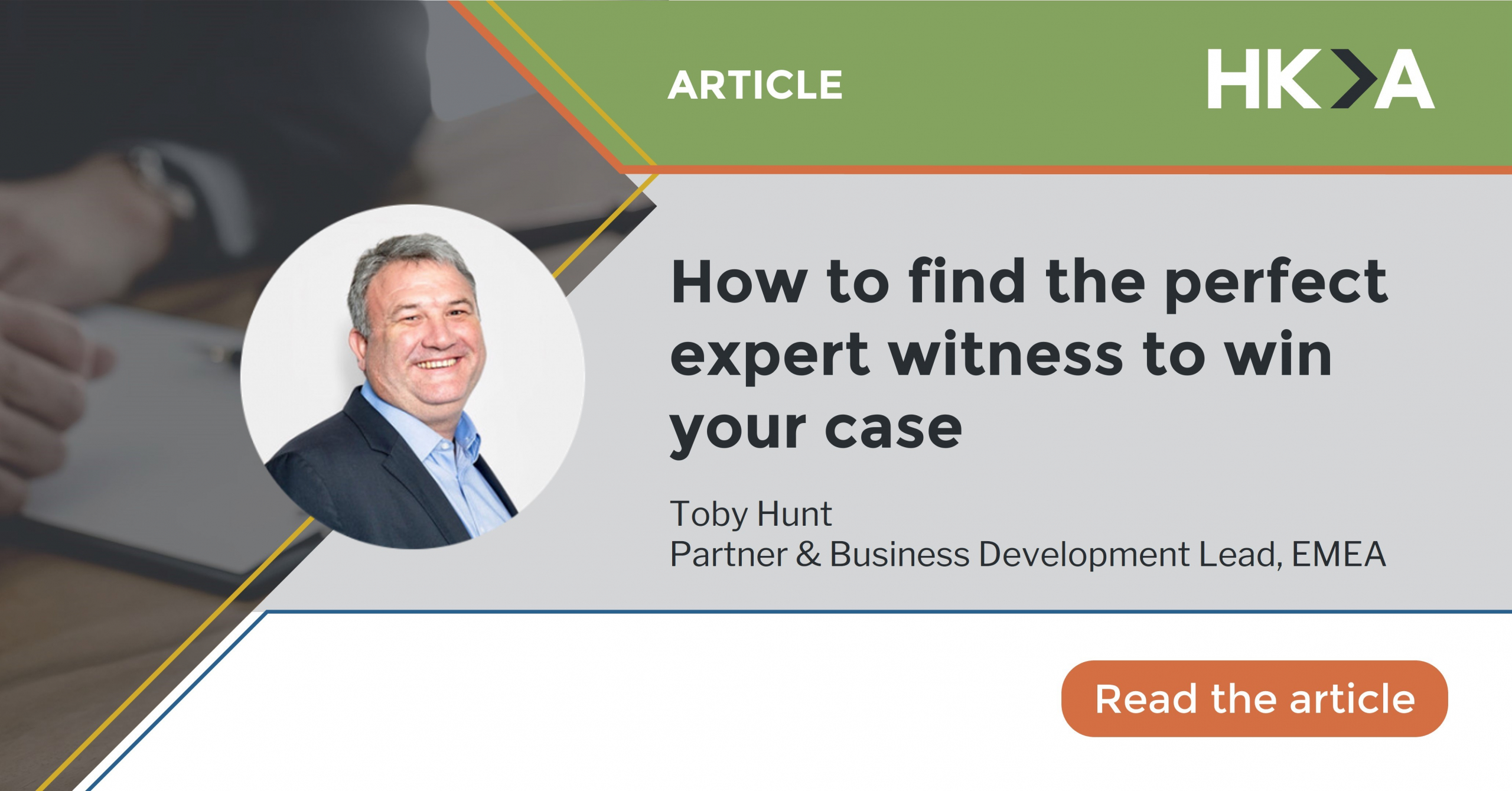 How to find the perfect expert witness to win your case - HKA